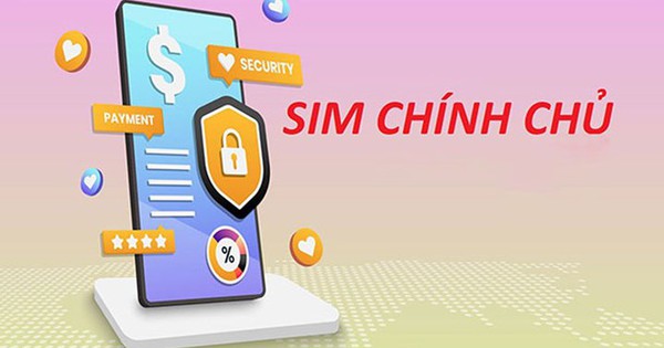 XÁC NHẬN SIM CHÍNH CHỦ: 18 triệu thuê bao bị khóa 1 chiều, NHÀ MẠNG ...